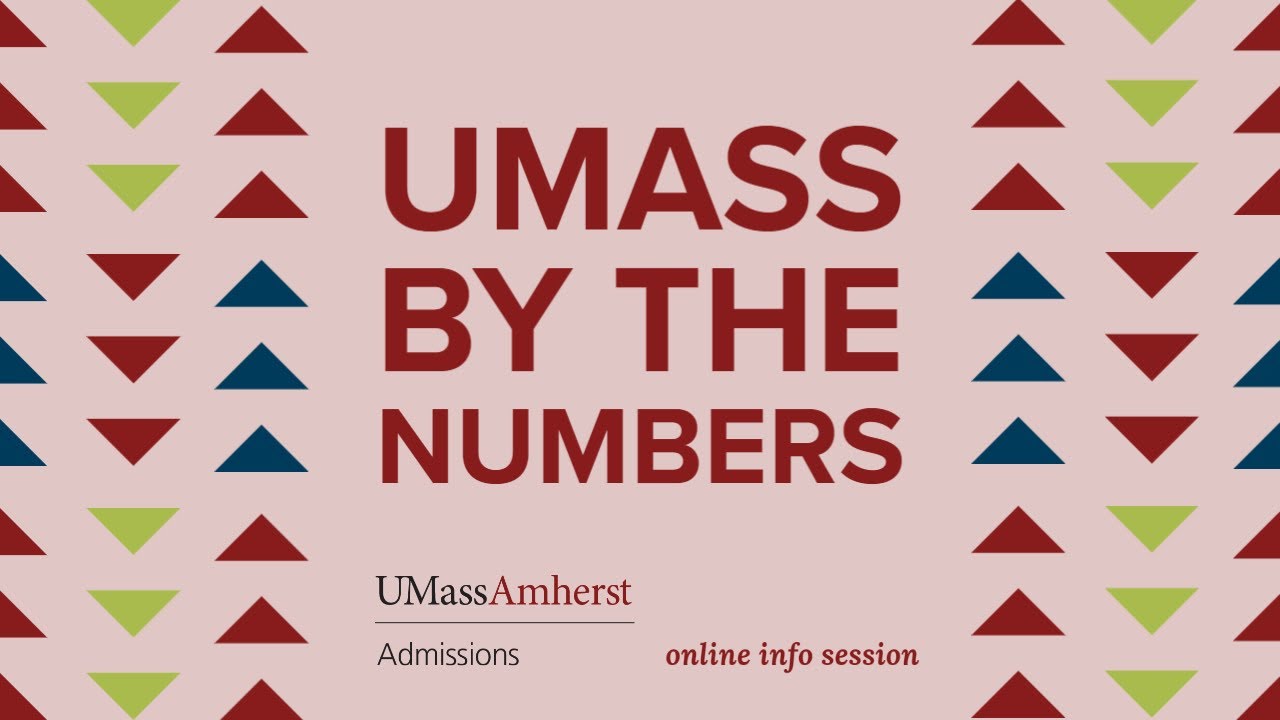 UMass by the Numbers -- Online Info Session - YouTube