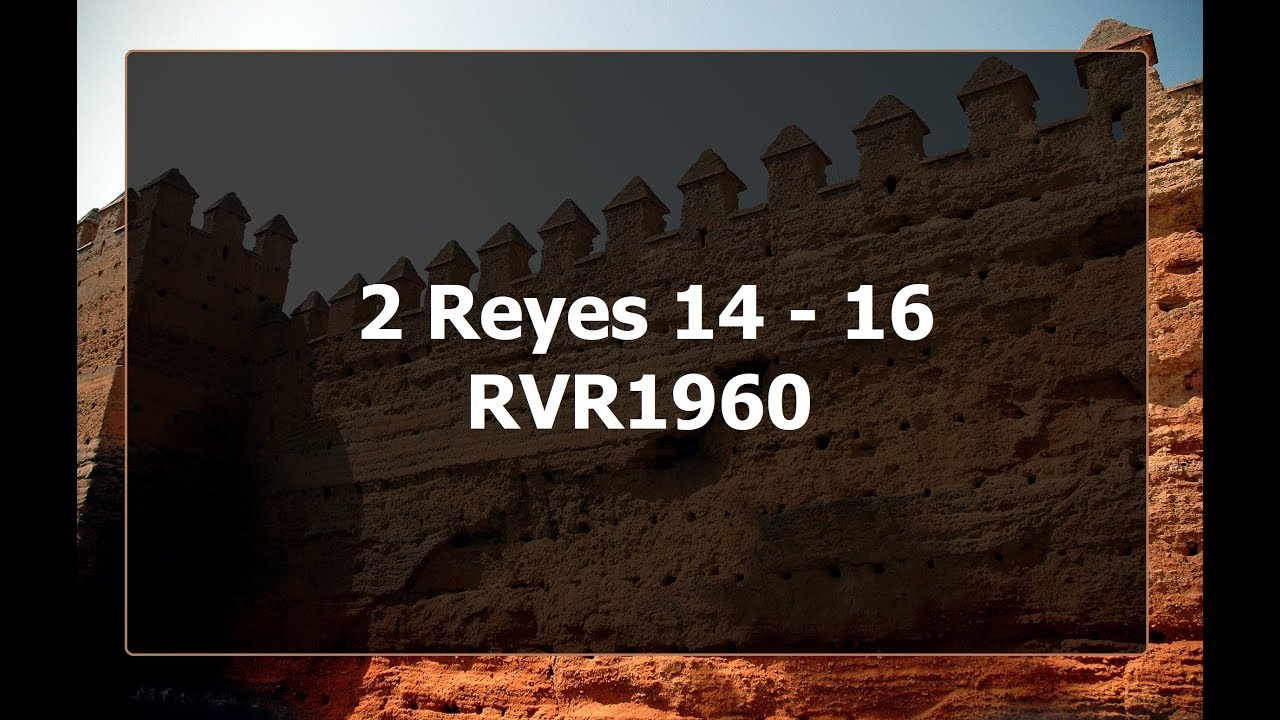 La Biblia hablada/2 Reyes 14 - 16 - YouTube