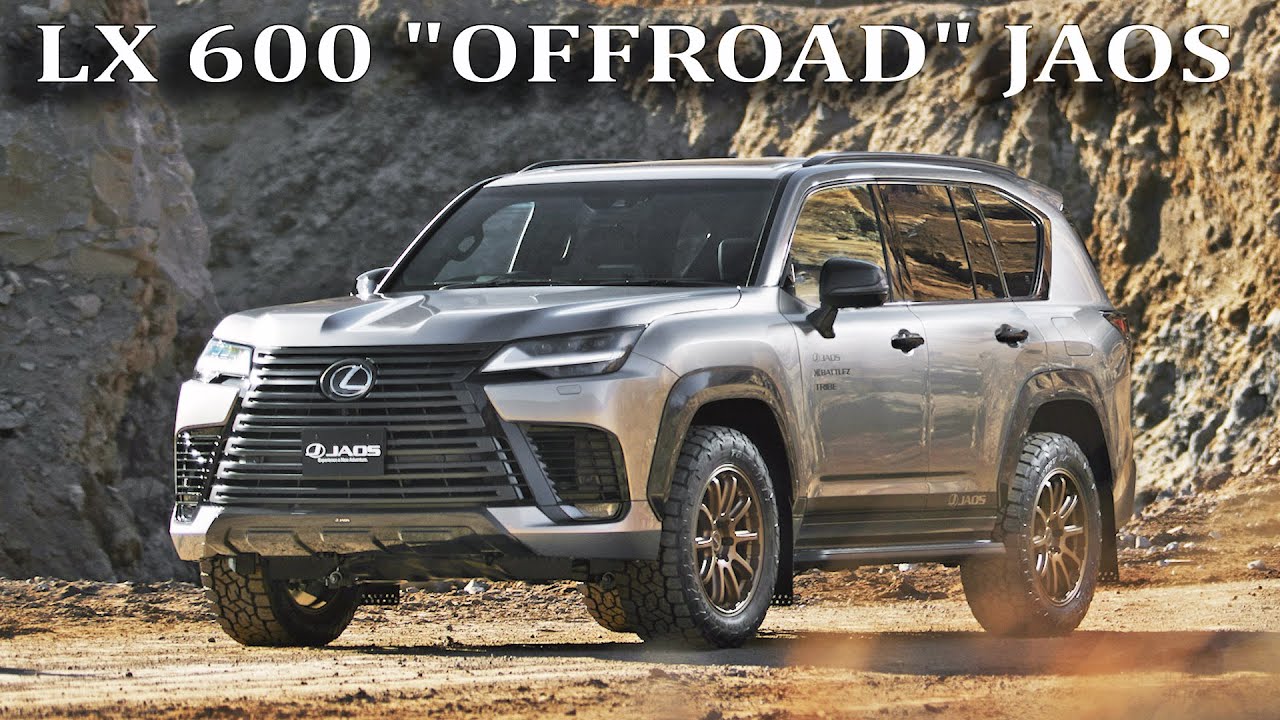 Lexus LX 600 JAOS ver. Custom Tuned Offroad - Tokyo Autoshow 2022 - YouTube