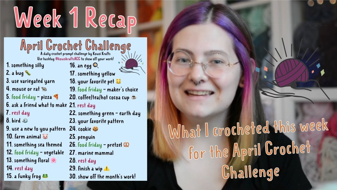 What I crochet this week during the April Crochet Challenge! # ...