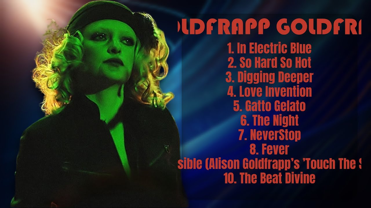 Allison Goldfrapp Goldfrapp Singer-Year's essential hits anthology ...
