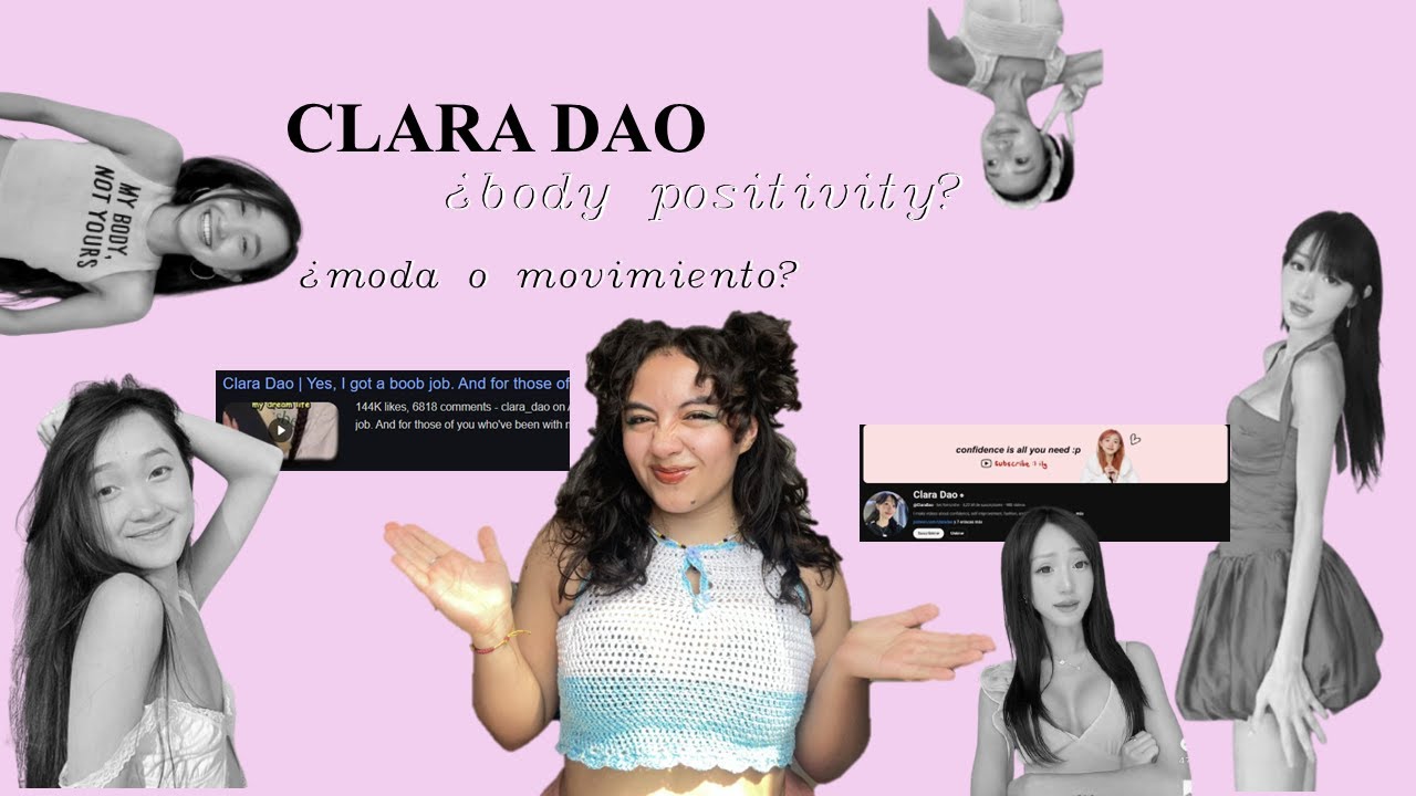 el PROBLEMA del BODYPOSITIVE: clara dao y su contenido problemático # ...