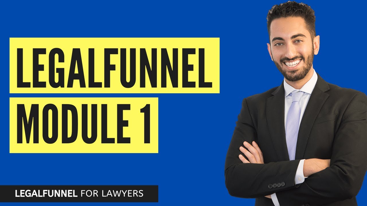 Legal Funnel Module 1 (Explained!) - YouTube