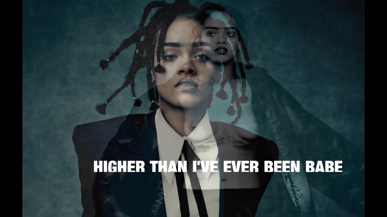 Rihanna - Higher Lyrics Video - YouTube