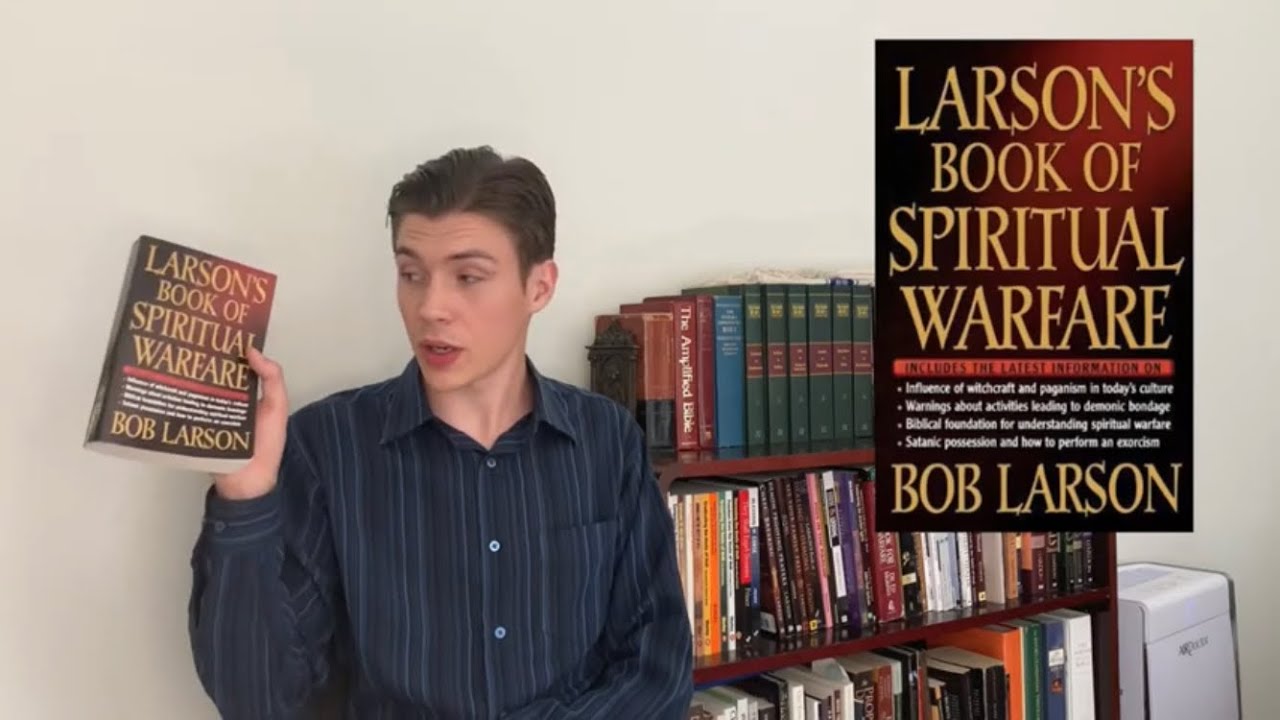 Review of “Larson’s Book of Spiritual Warfare” by Bob Larson - YouTube