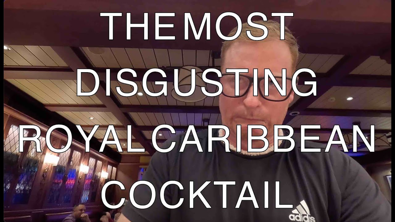 Day 2 and I Try Royal Caribbean's Worst Cocktail EVER! - YouTube