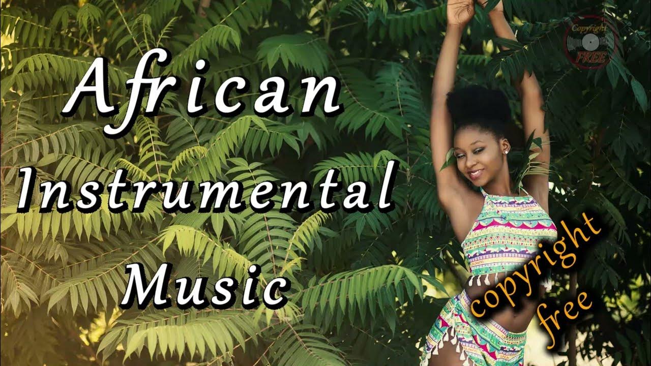 African Tribes Royalty Free Music | For Videos Background Music - YouTube