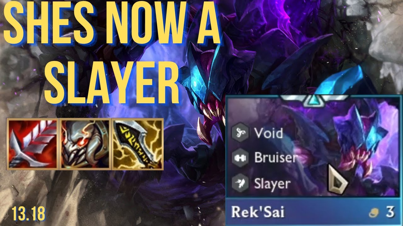 The made rek'sai reroll even better with giving her slayer trait | tft ...