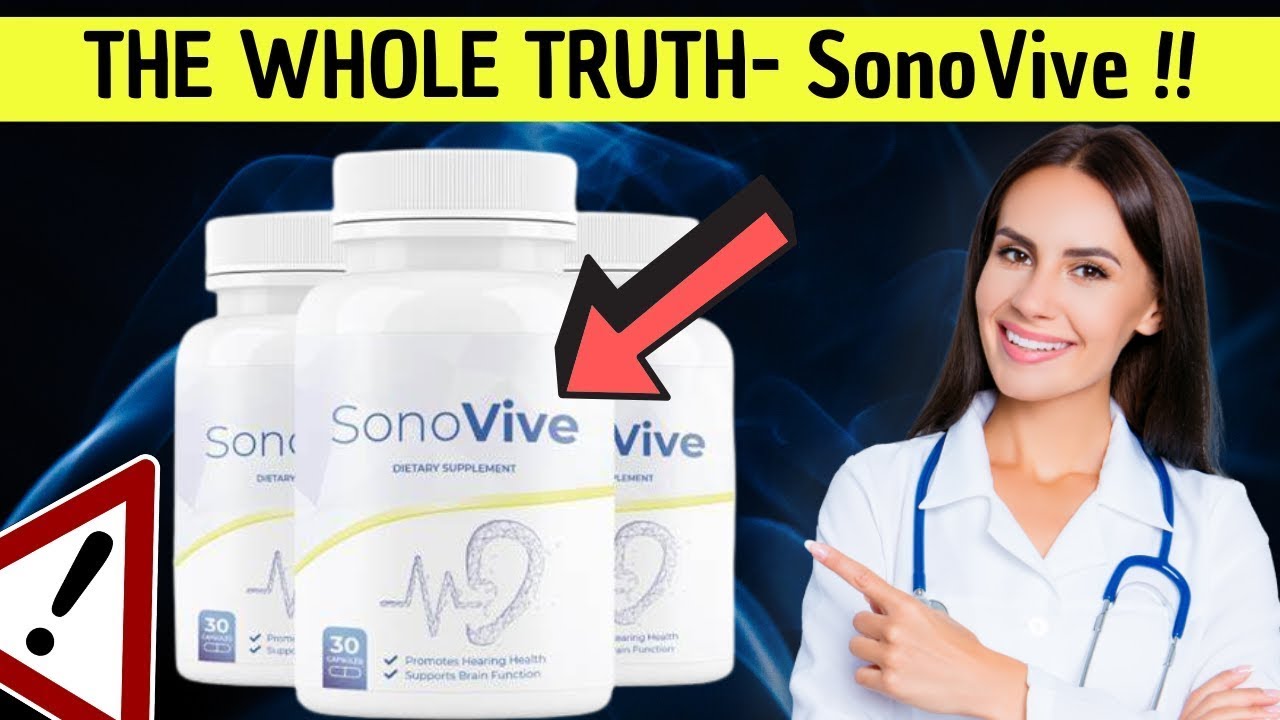 Sonovive - Sonovive Review - Sonovive supplement Review - SonoVive ...