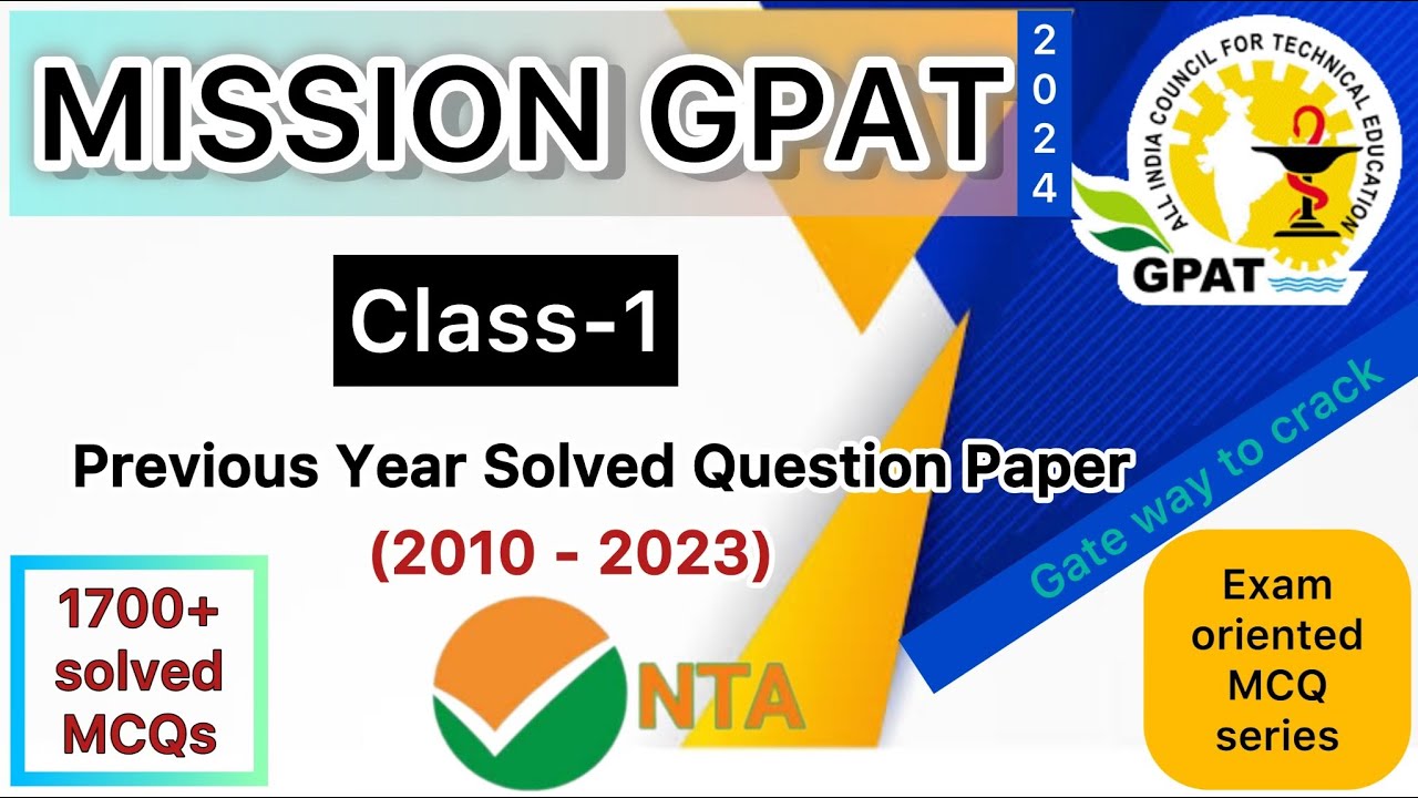 MISSION GPAT | class-1| GPAT-2023 solved question paper (shift-I)| Part ...