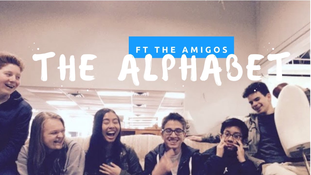LEARN THE ALPHABET | ft tHe aMiGoS - YouTube