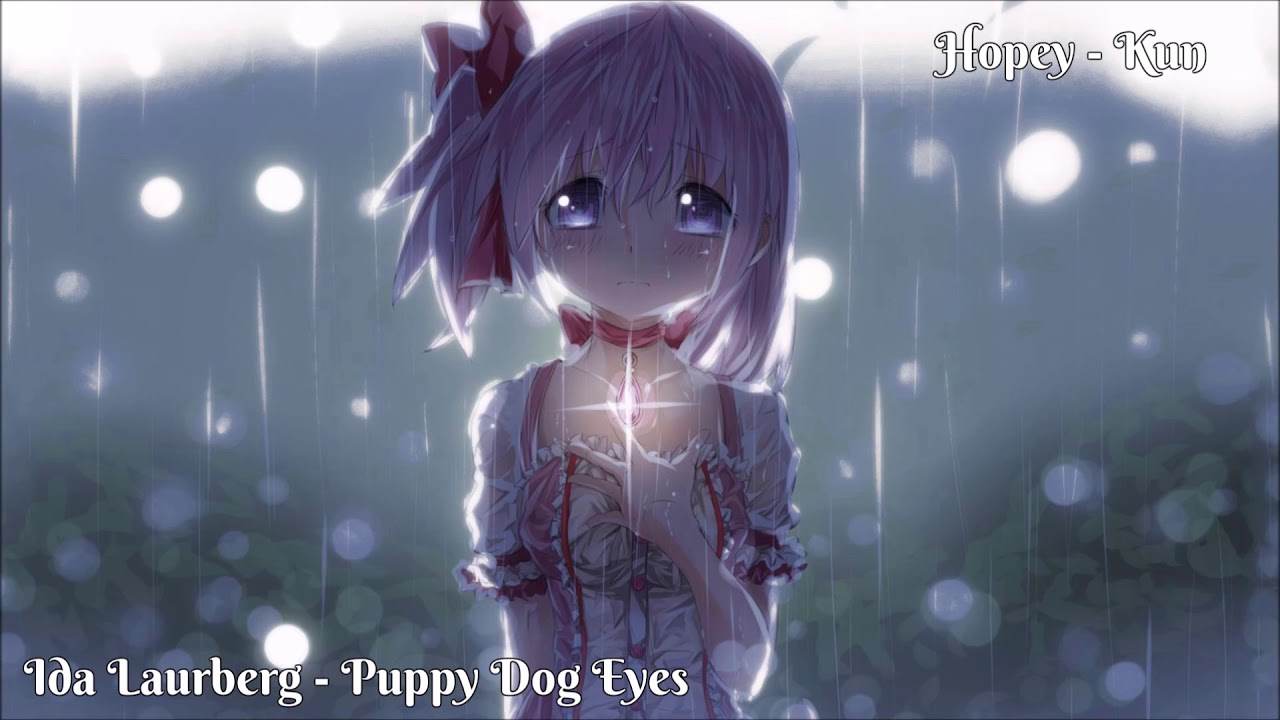 Nightcore - Puppy Dog Eyes - YouTube