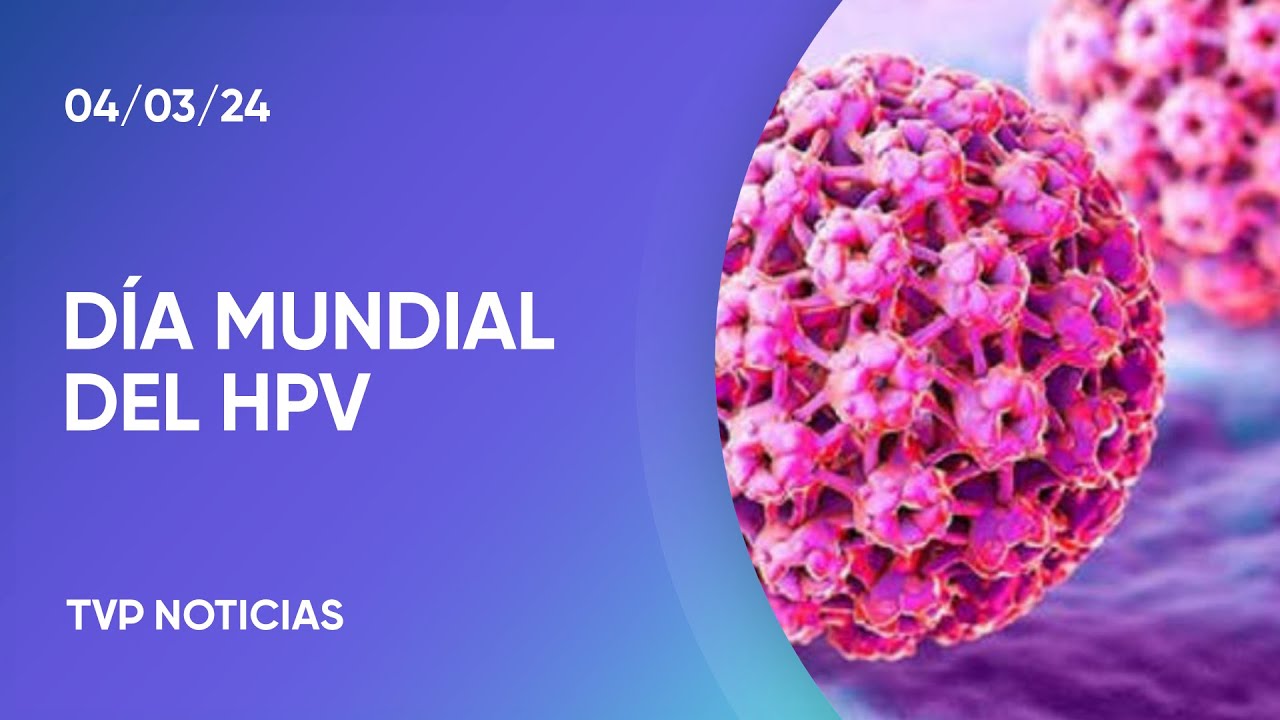 Día mundial del Virus del Papiloma Humano (HPV) - YouTube