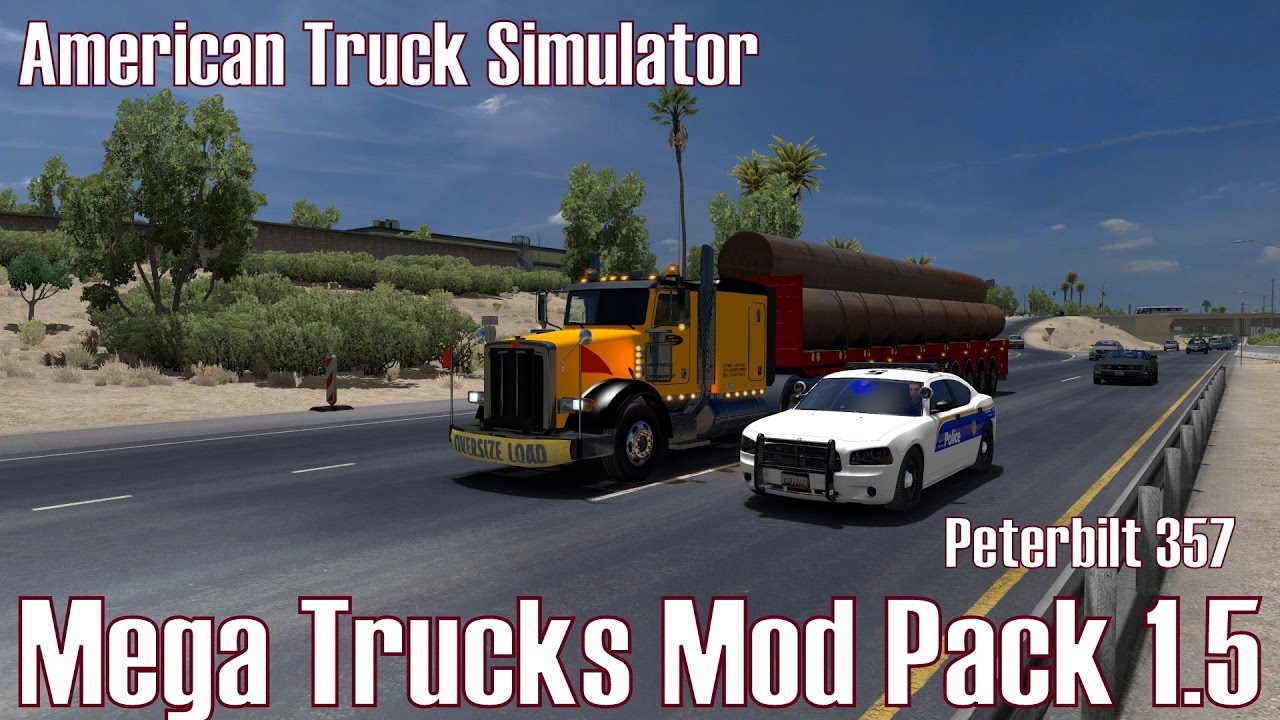 ATS I Peterbilt 357 ★ Mega Trucks Mod Pack 1.5 ★ #83 US Truck Tour ...