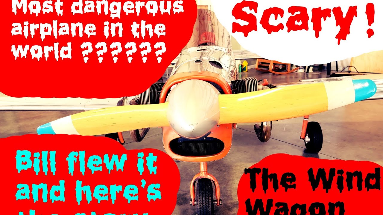 The most dangerous airplane in the world to fly? Well it's certainly ...