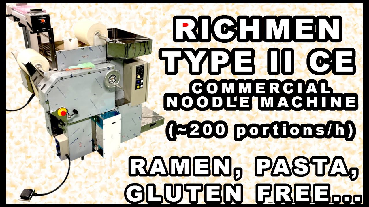 RICHMEN TYPE II CE - Commercial noodle machine for restaurants and small production of craft ...