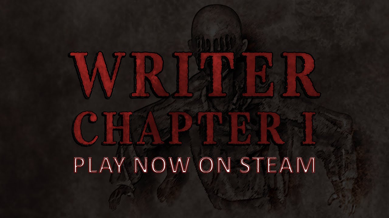 Writer. Chapter 1 - Release Trailer. (Official Video). - YouTube