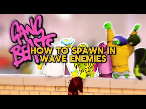 How to spawn in WAVE ENEMIES on Gang Beasts (IN-GAME MOD-MENU) - YouTube
