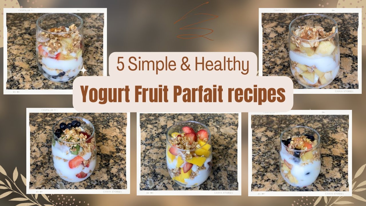 5 Simple & Healthy Yogurt Fruit Parfait Recipe | MeetChy Vlogs - YouTube