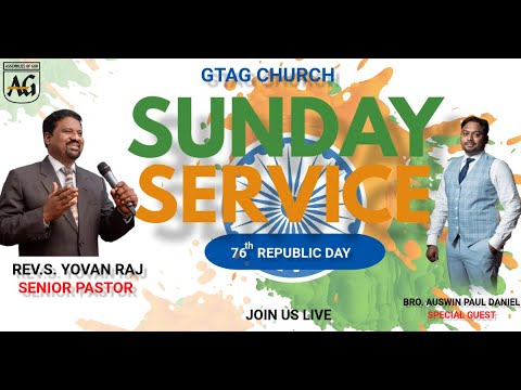 GTAG SUNDAY SERVICE | REV.S.YOVAN RAJ | SPECIAL GUEST : AUSWIN PAUL ...