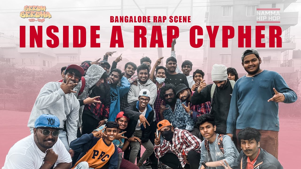 Inside a Rap Cypher | Bangalore Rap Scene | Namma Hip Hop - Seedh ...