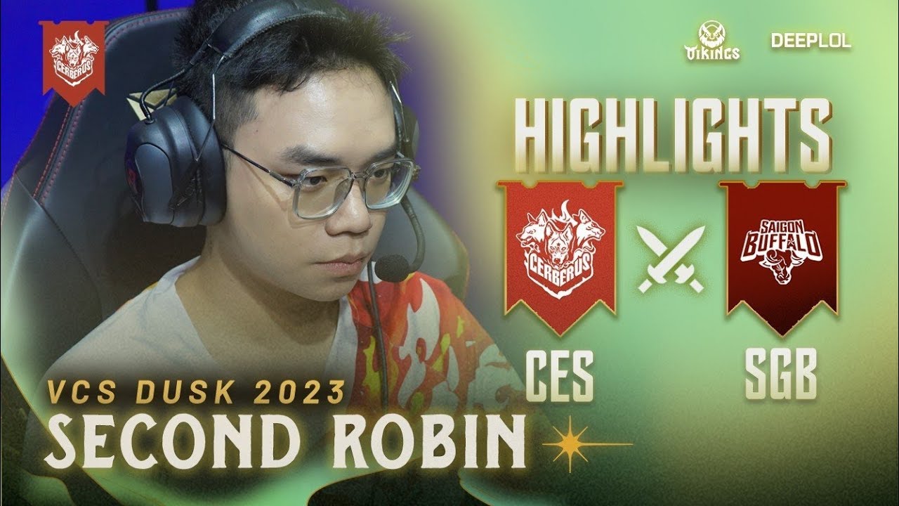 [LOL] HIGHLIGHTS CES vs SGB | LƯỢT VỀ VCS DUSK 2023 - YouTube