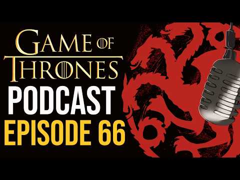 3 Grown Men Crash Out Over House of the Dragon Season 3 Episodes 1 and 2 - Podcast