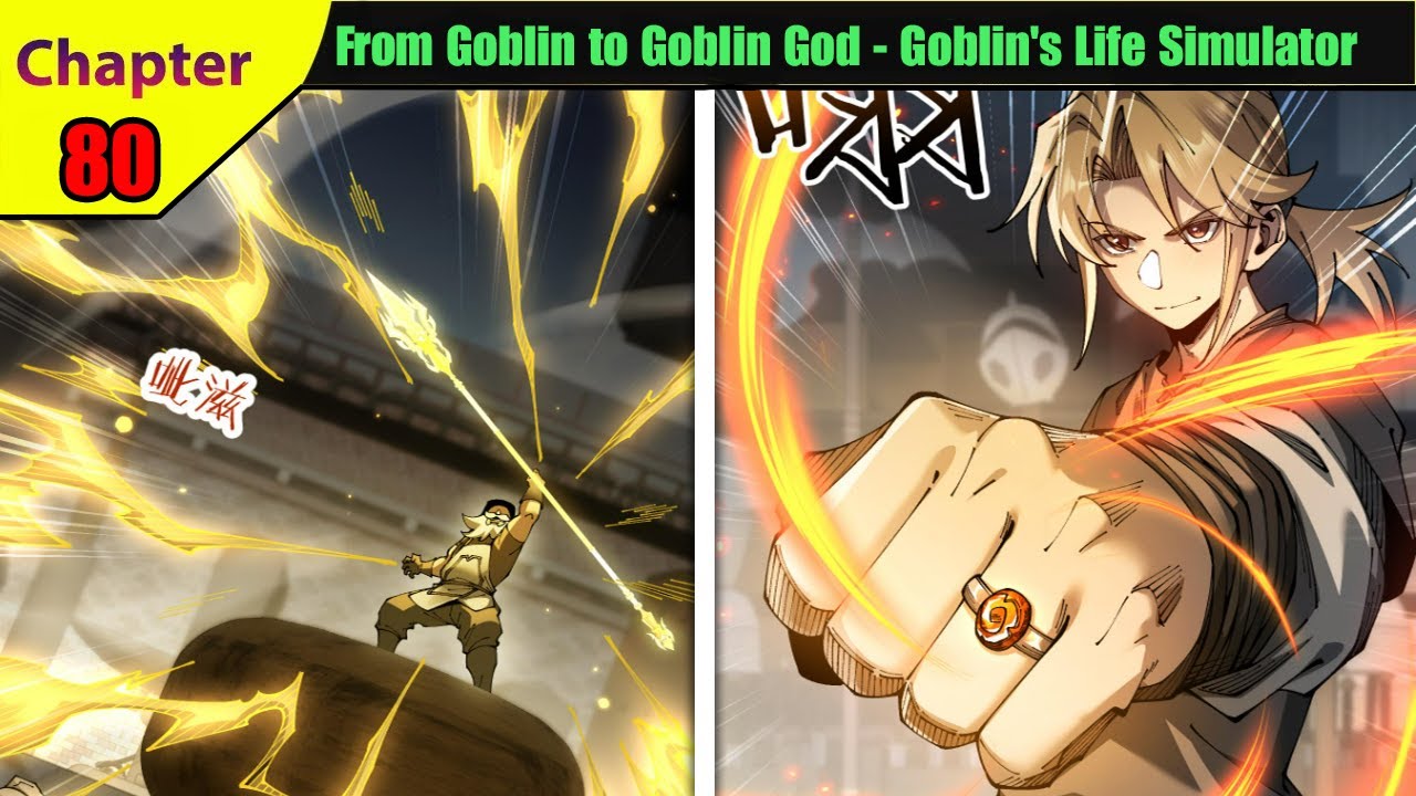 (80) From Goblin to Goblin God - Goblin's Life Simulator | Manhwa Recap ...