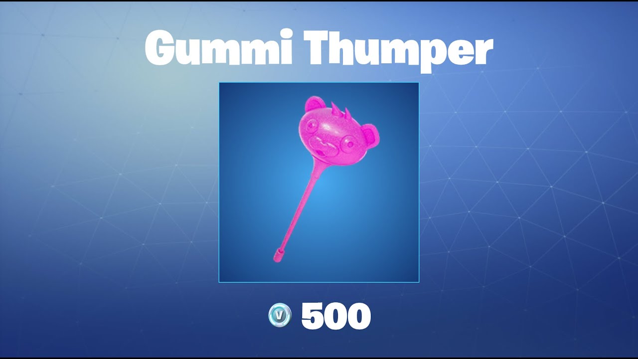 Gummi Thumper | Fortnite Pickaxe - YouTube