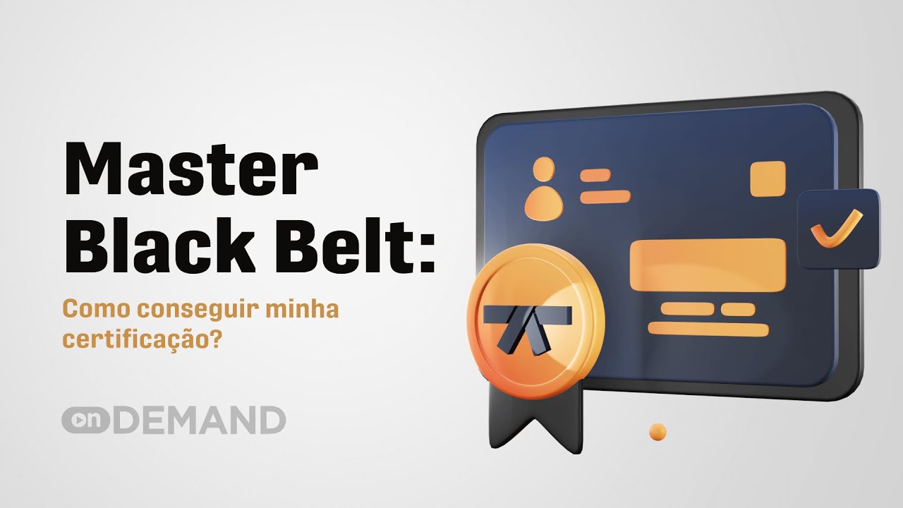 Como conseguir minha certificação Master Black Belt? - YouTube