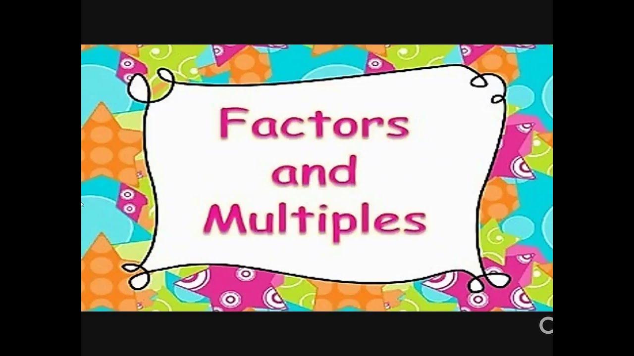 Introduction to Factors and Multiples #factors #multiples #math - YouTube