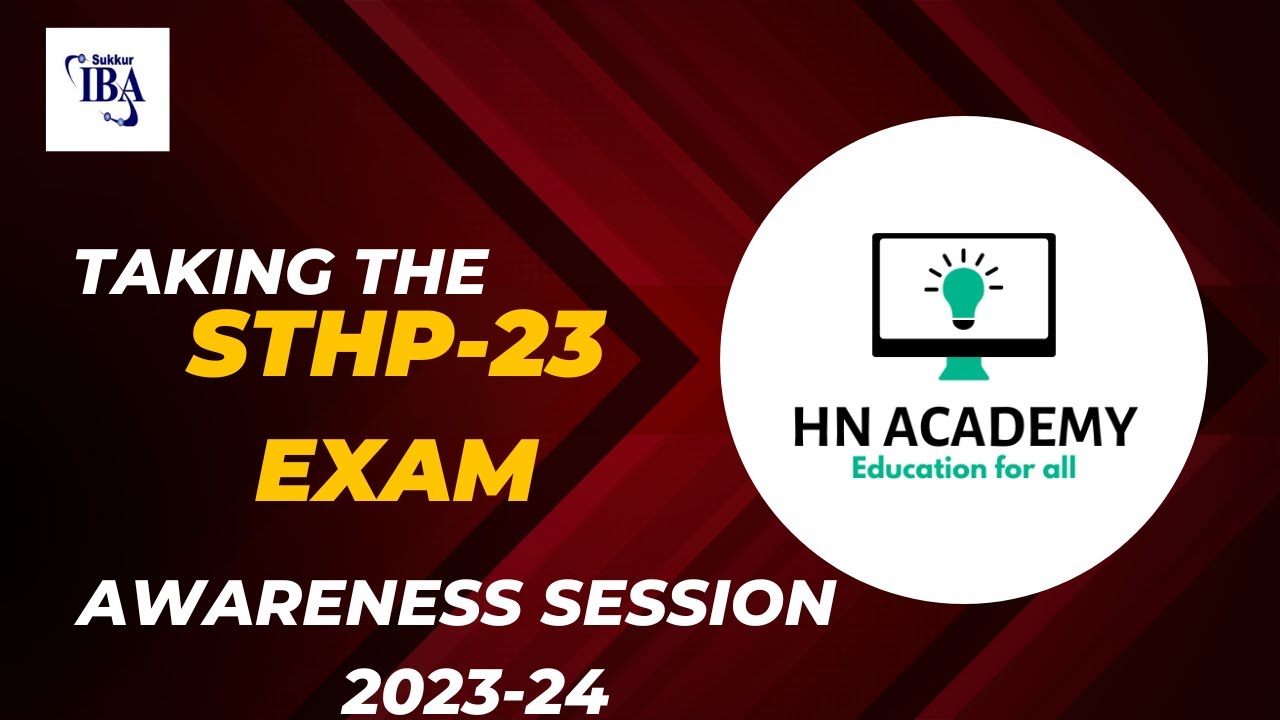 Taking the STHP test 2023-24 | Awareness Session | STHP-23 | HN Academy ...
