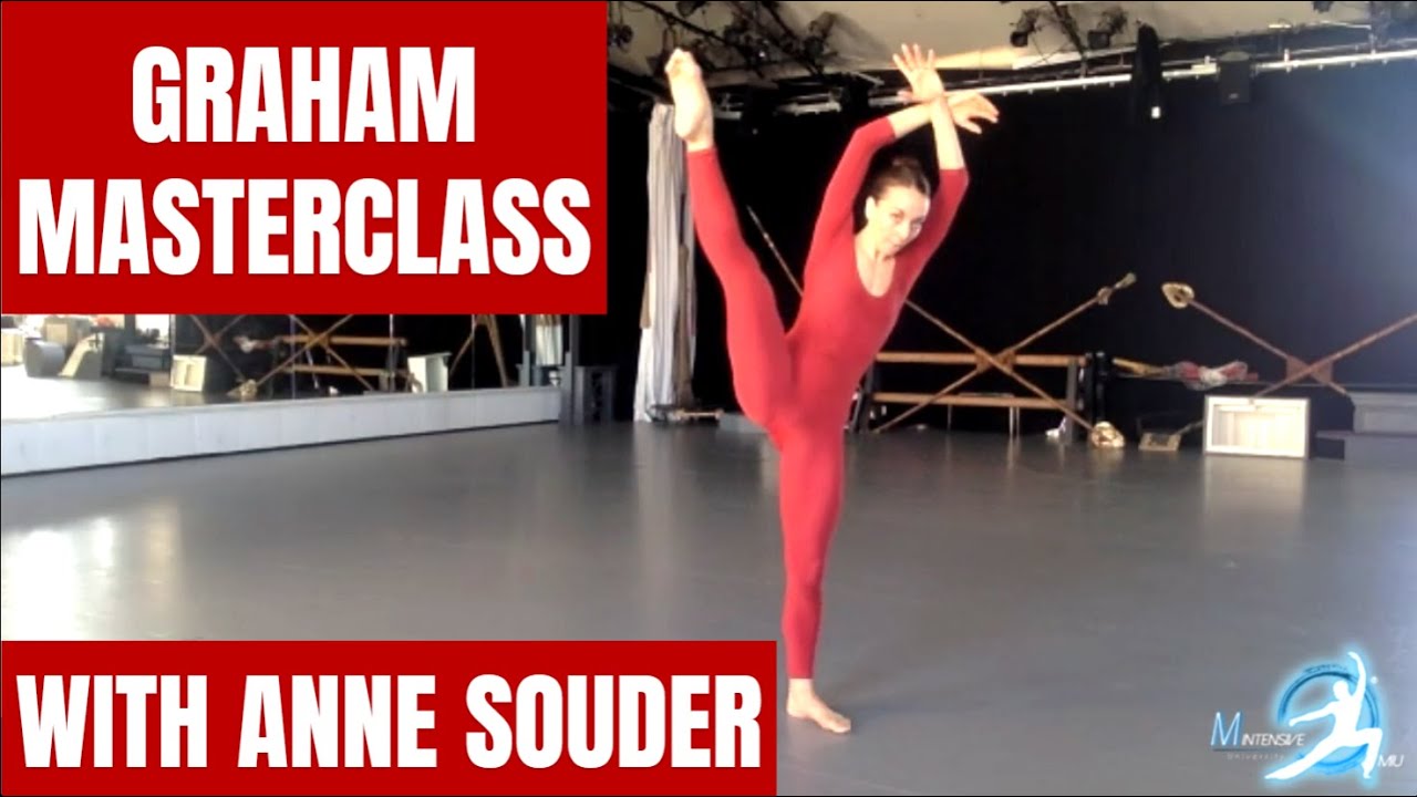 GRAHAM TECHNIQUE WITH ANNE SOUDER - YouTube