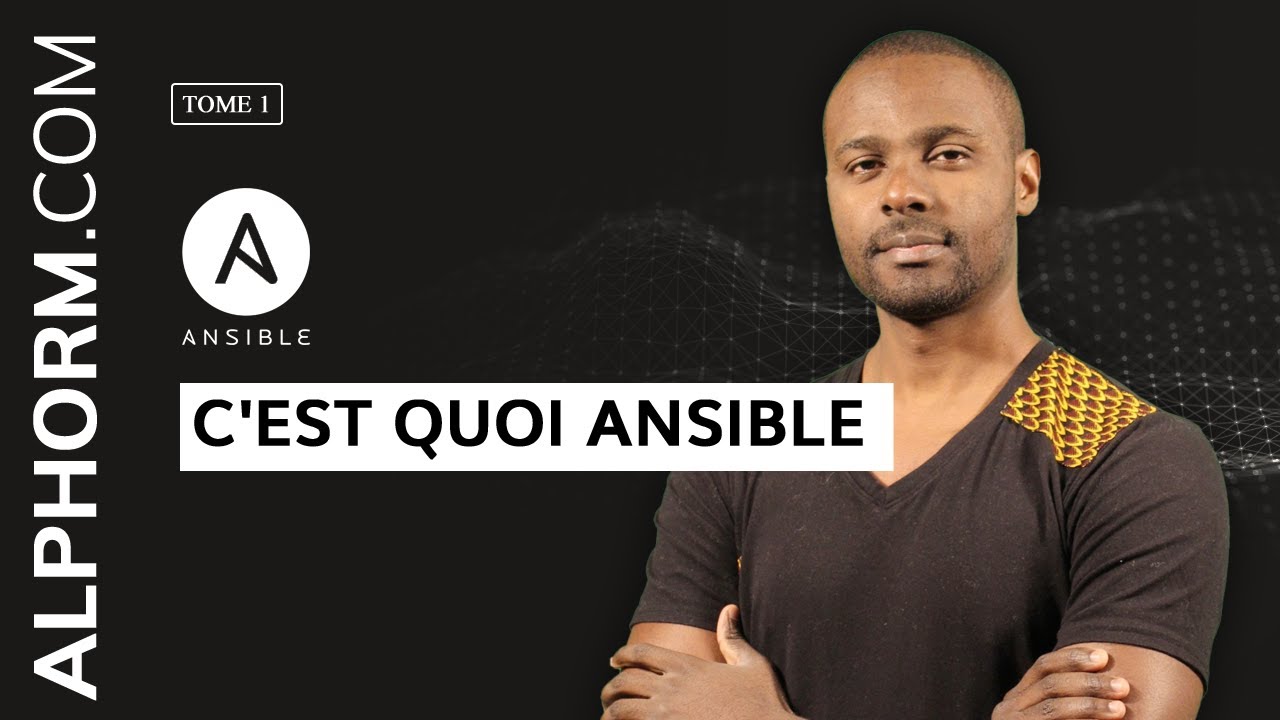 Formation Ansible : C'est quoi Ansible - Vidéo Tuto - YouTube