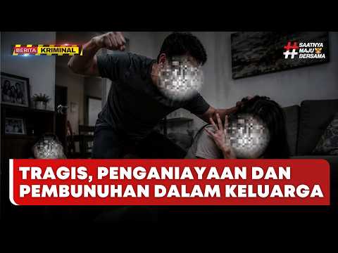 🔴 LIVE | Tragis, Penganiayaan dan Pembunuhan Dalam Keluarga - Berita Kriminal