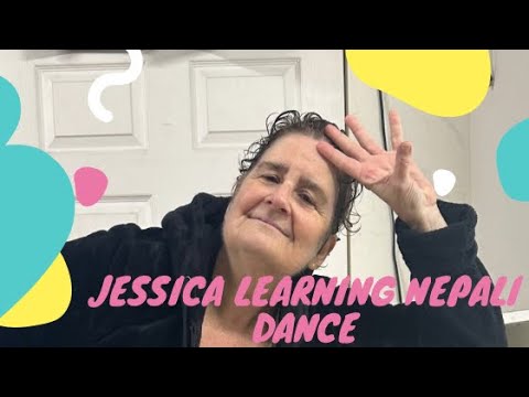 JESSICA LEARNING NEPALI DANCE - YouTube