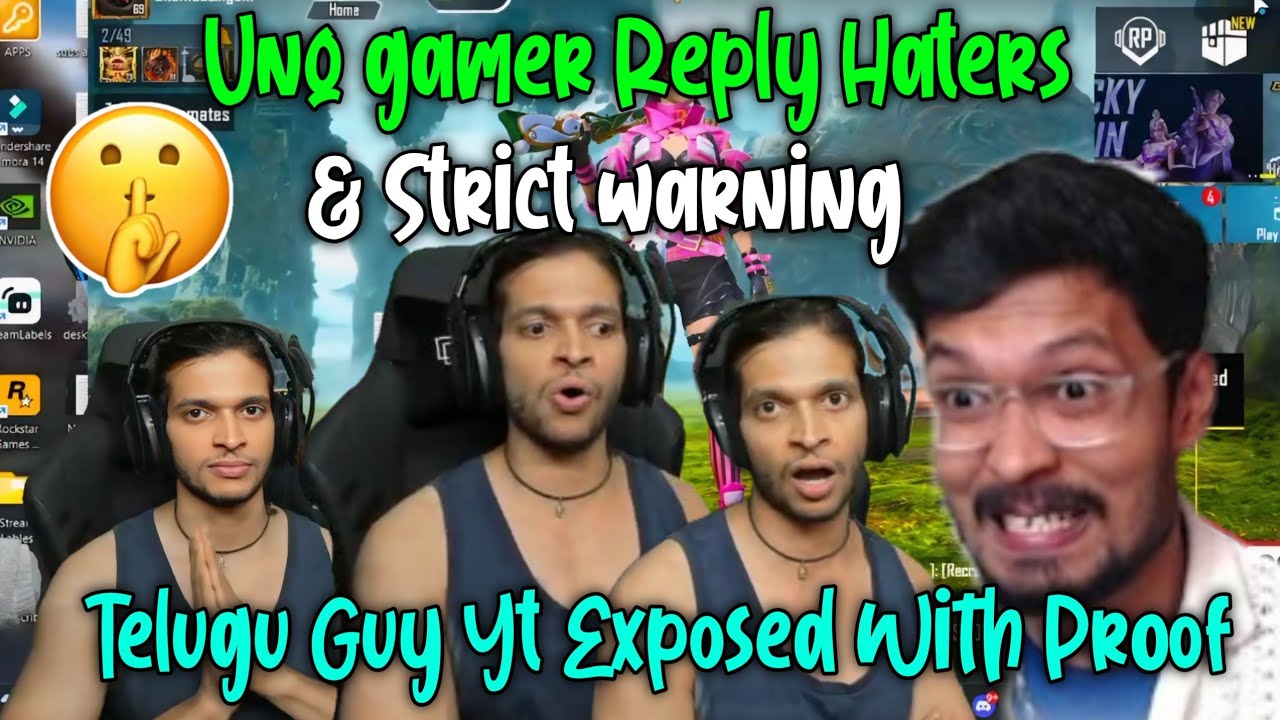 Unq gamer Reply Haters & Strict warning 🤬Shoutout yt & Telugu guy yt ...