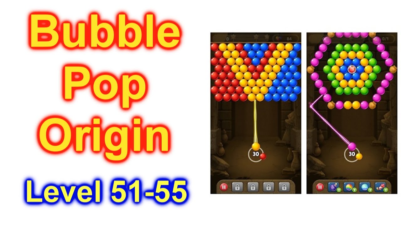 Bubble Pop Origin! Puzzle Game Level 51-55 How To Play - YouTube