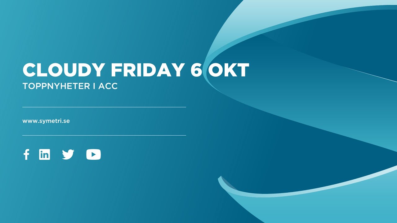 Cloudy Friday 6 okt: Toppnyheter i ACC - YouTube