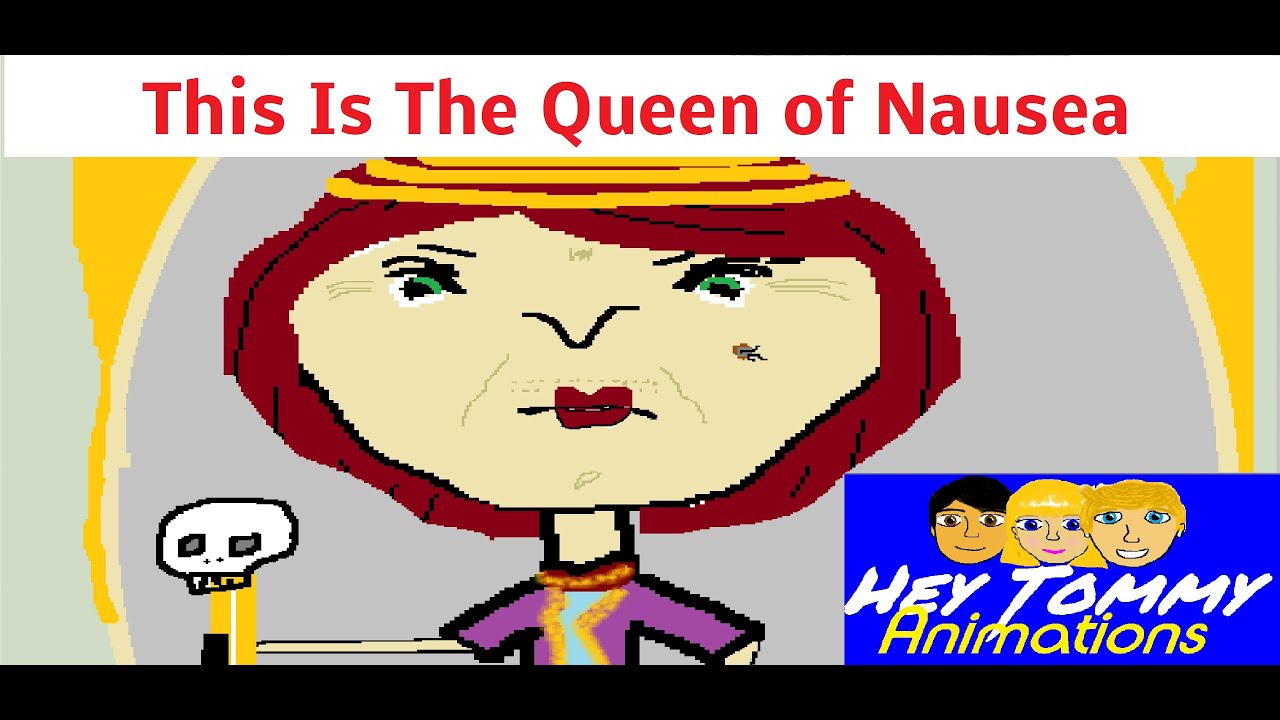 Meet The Queen of Nausea - YouTube