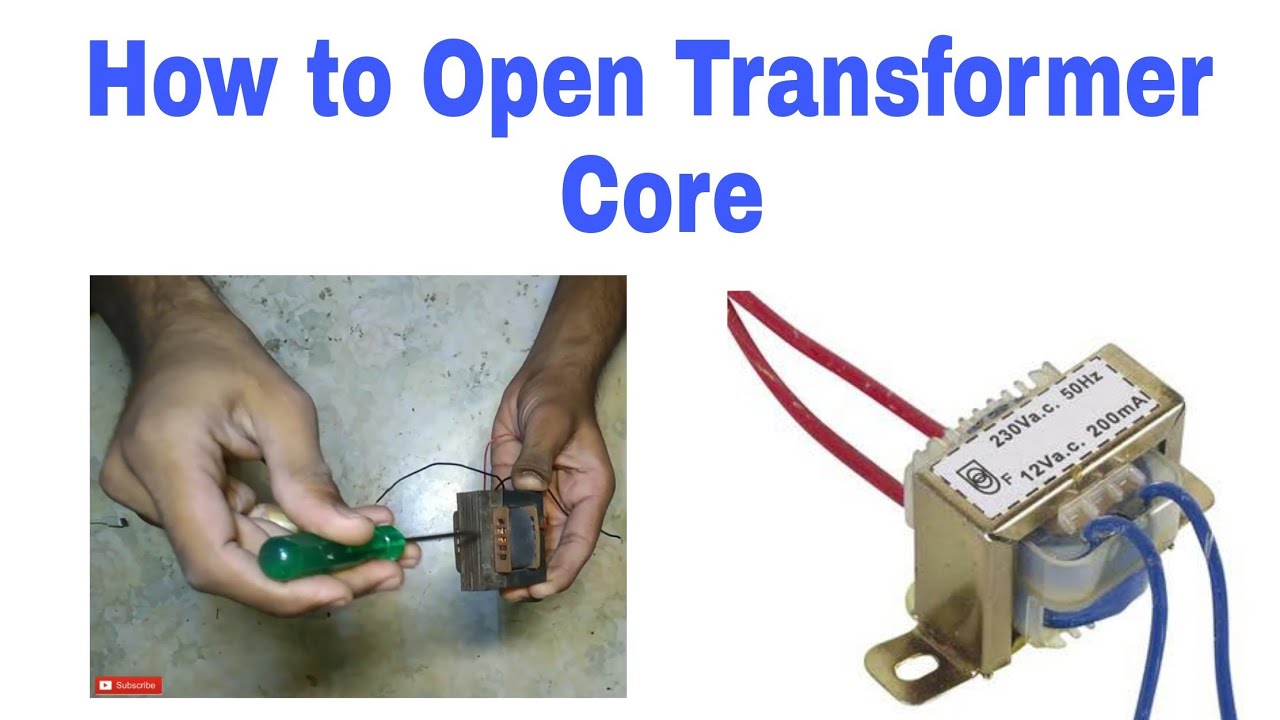 How to open transformer core - YouTube
