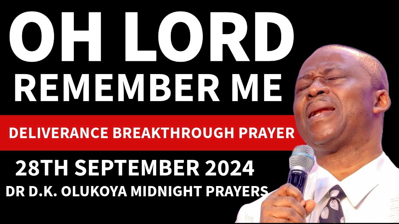SEPTEMBER 28, 2024 MFM DR D.K OLUKOYA MIDNIGHT PRAYERS OLUKOYA ...