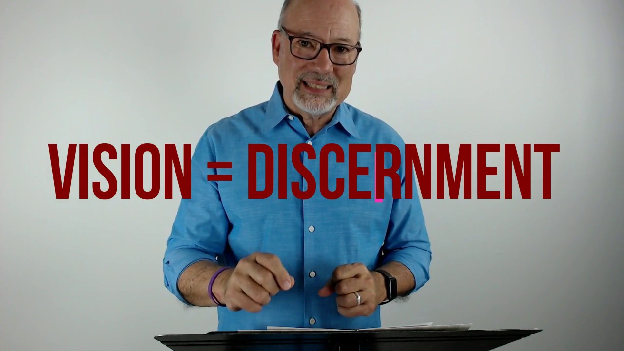 How to Discern, Develop & Declare Vision - YouTube