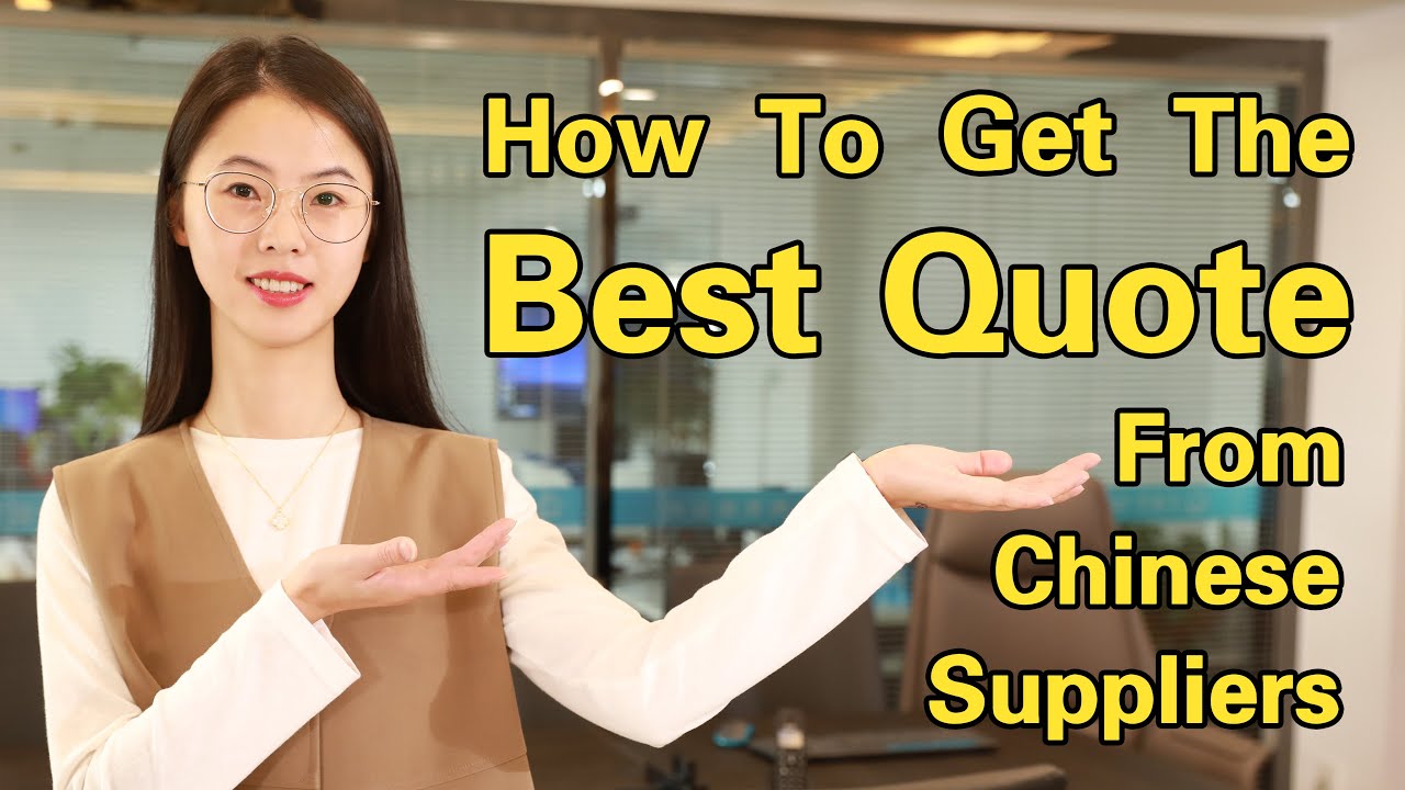 How To Get The Best Quote From Chinese Suppliers? | 3 Tips You Should ...