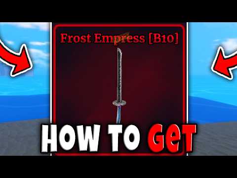 How to GET FROST EMPRESS SWORD in SAILOR PIECE Roblox