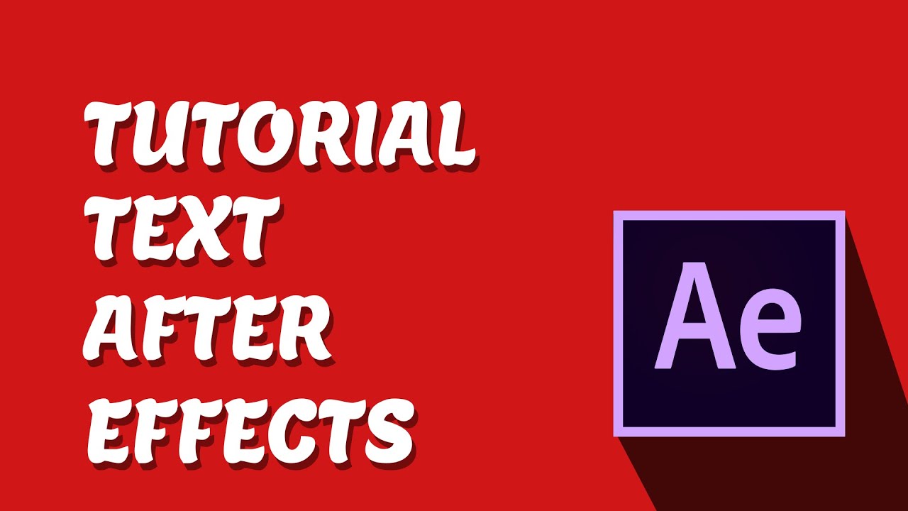Text Tutorial After Effects 1 YouTube Text Tutorial After Effects 1 YouTube