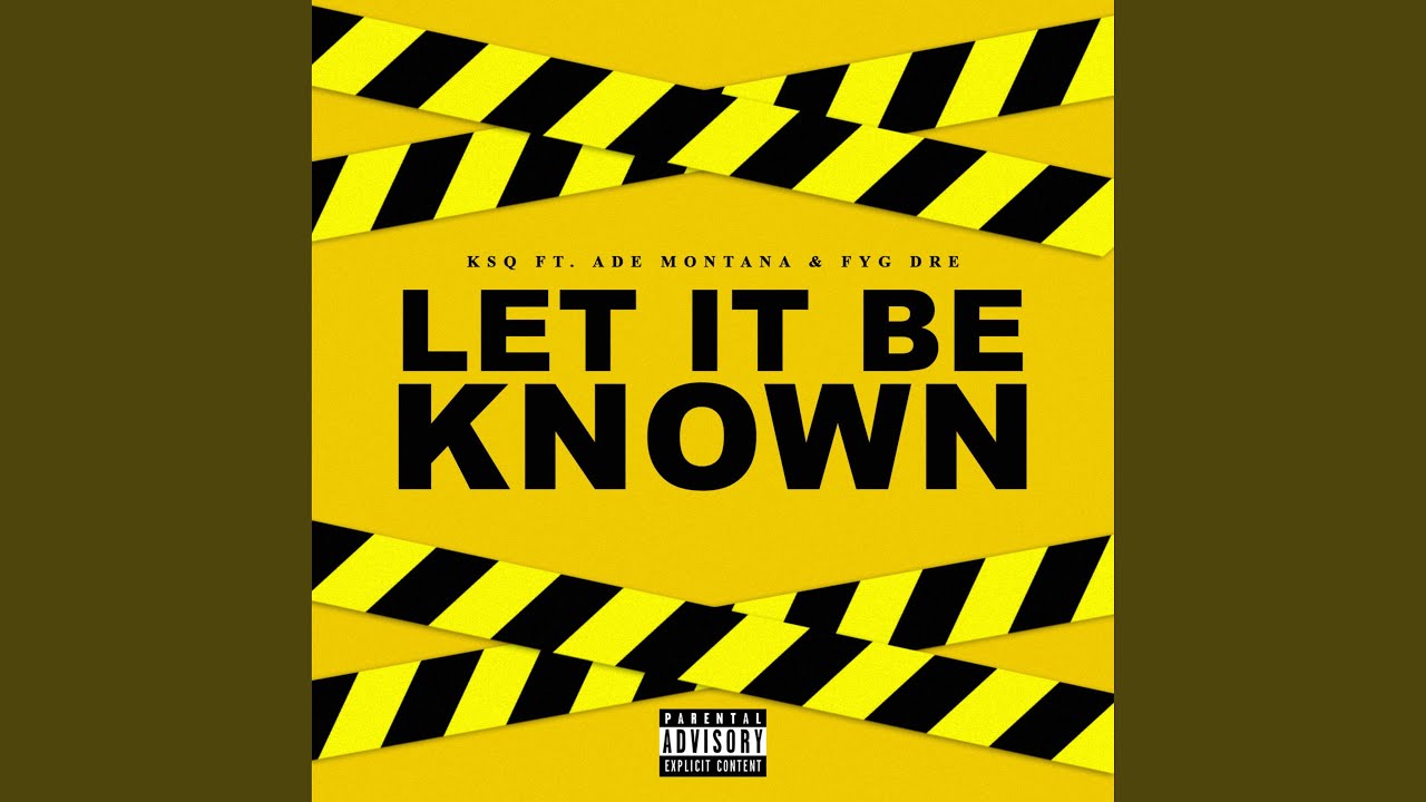 Let It Be Known - YouTube