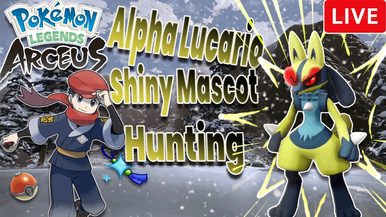 Shiny Hunting Myself In Pokemon Legends Arceus (LIVE): Alpha Lucario ...