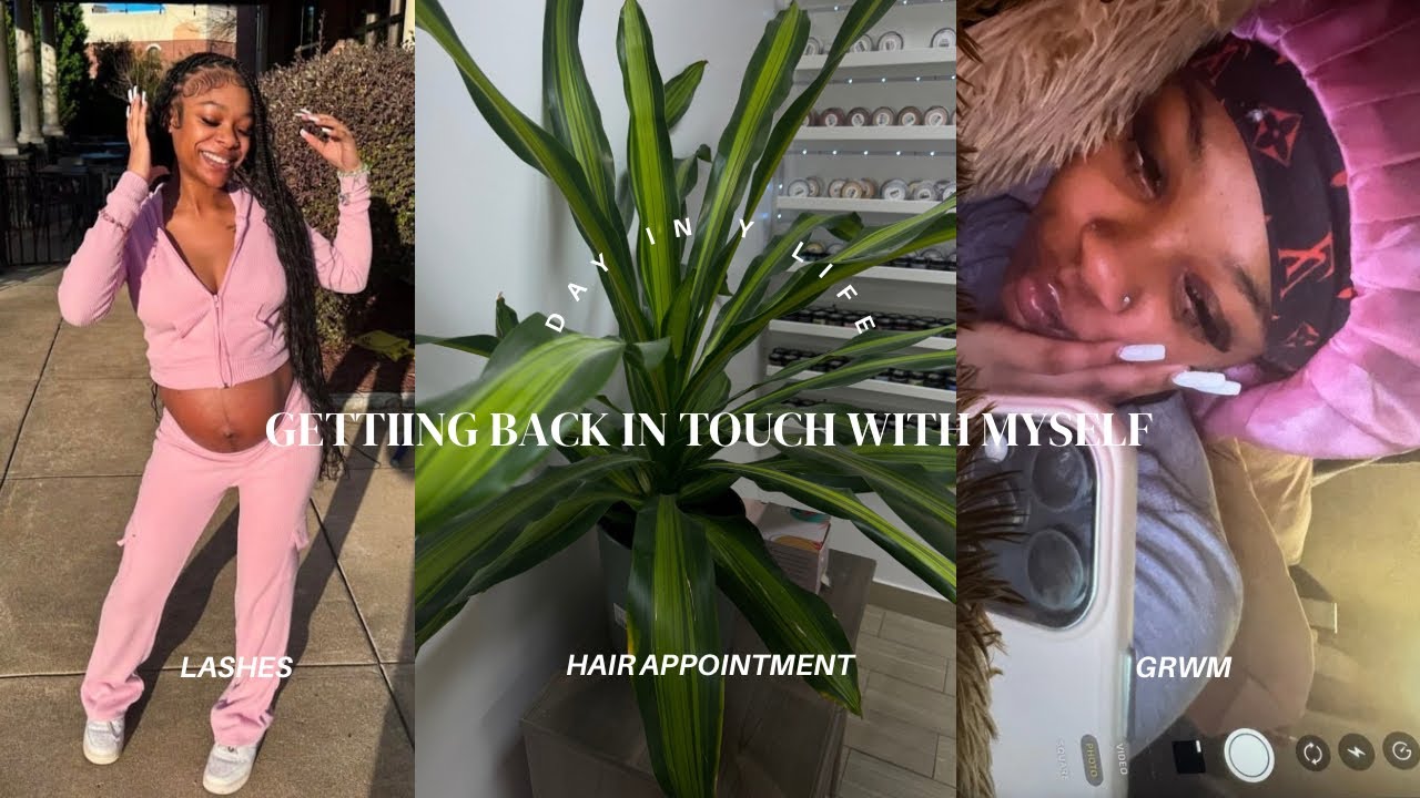 getting back in touch with myself! Lashes | hair appointment | brows ...