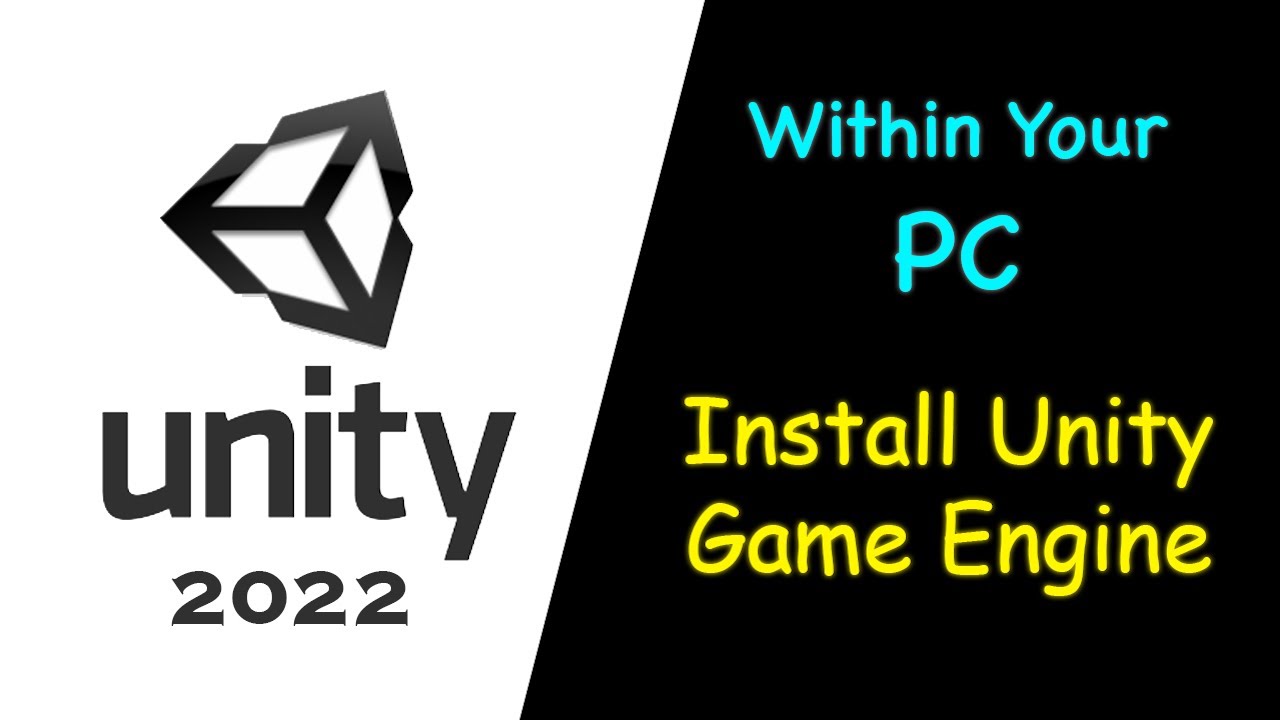 Install Unity Game Engine Step By Step Complete Guide 2022 Unity